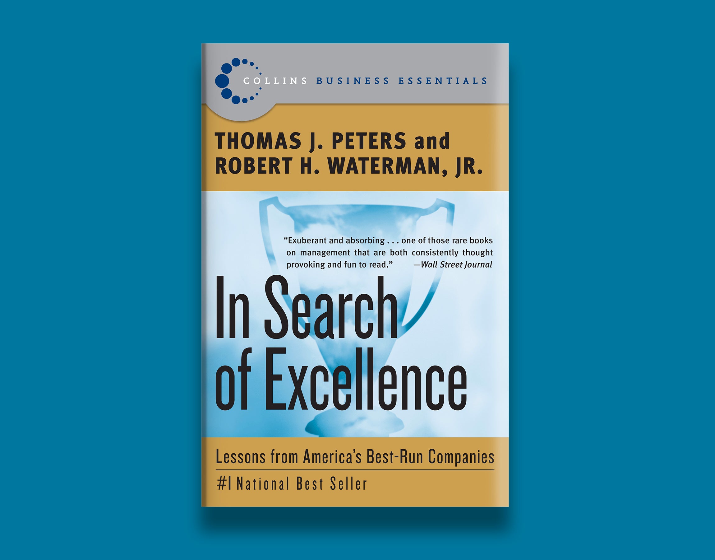 “In Search of Excellence,” by Robert H. Waterman Jr. and Tom Peters